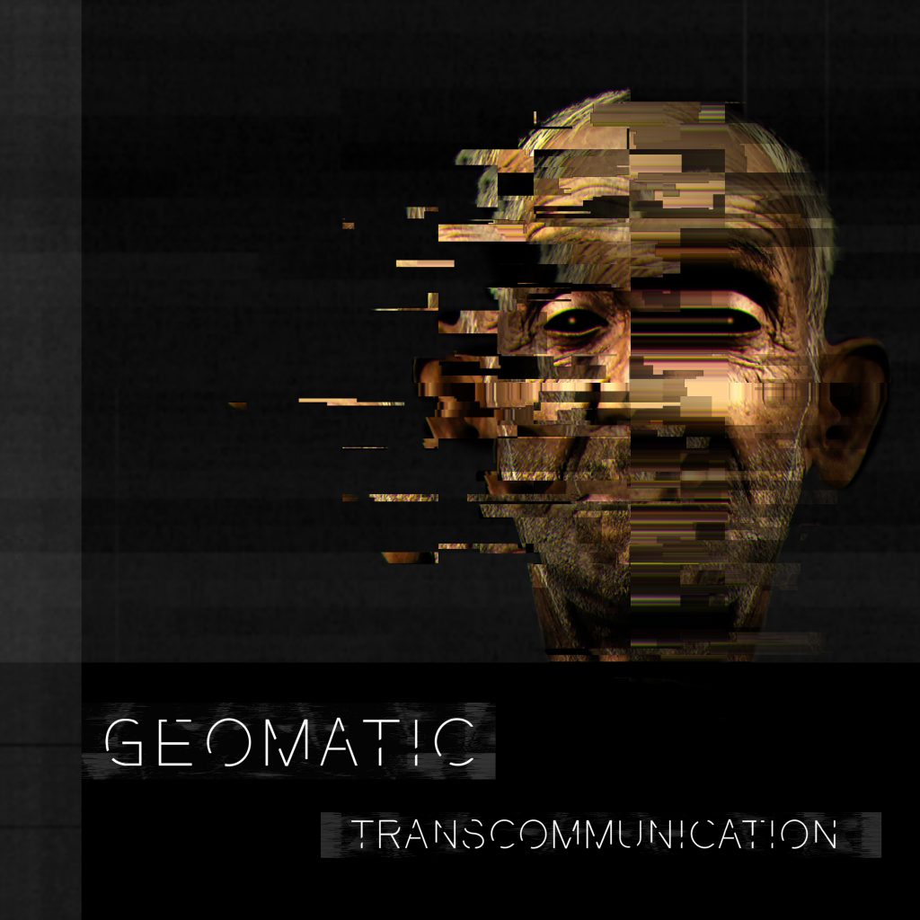 Transcommunication – Official GEOMATIC website